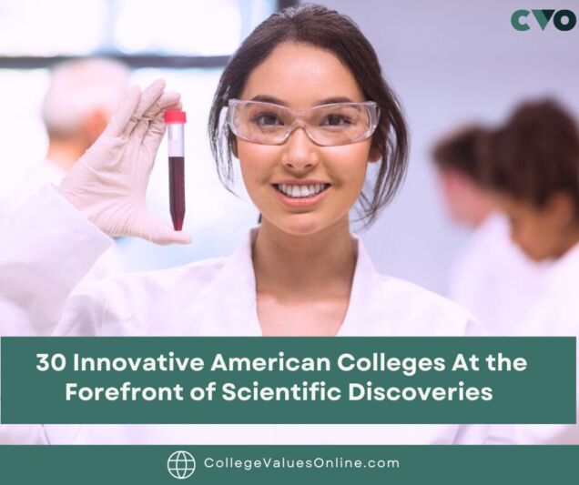 30 Colleges Making Important Scientific Discoveries - College Values Online